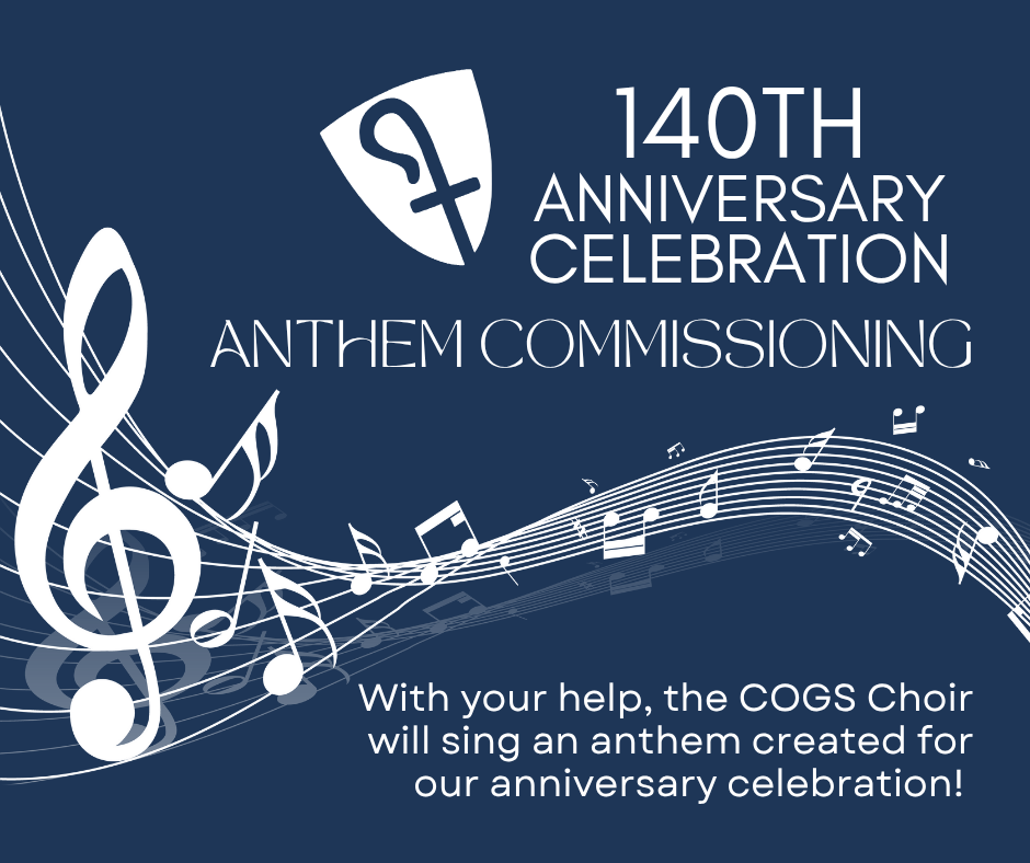 140th Celebration Anthem - Episcopal Church of the Good Shepherd ...