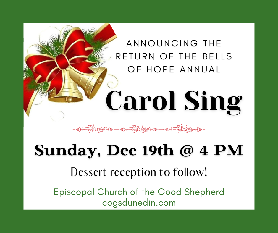 2021 Carol Sing - Episcopal Church of the Good Shepherd Episcopal ...