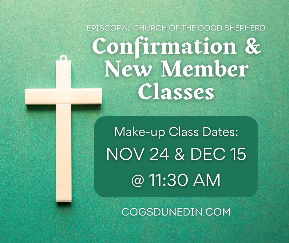 Confirmation & New Member Classes - Episcopal Church of the Good ...