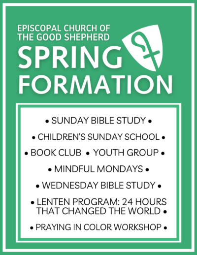 Spring Formation - Episcopal Church of the Good Shepherd Episcopal ...