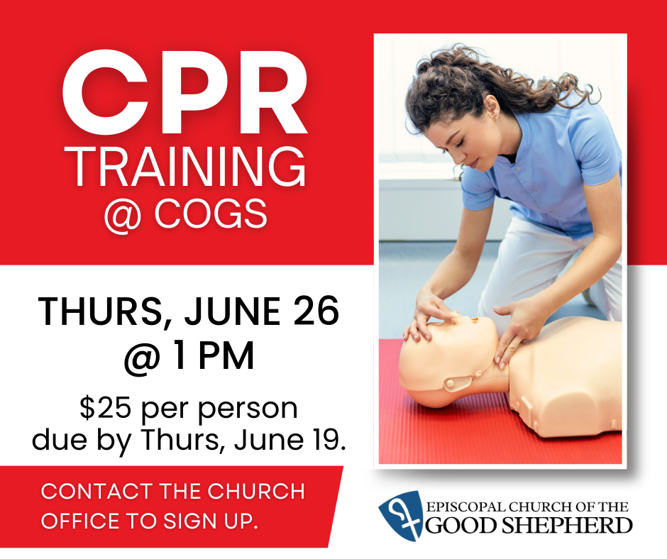 CPR Class - Episcopal Church of the Good Shepherd Episcopal Church of ...