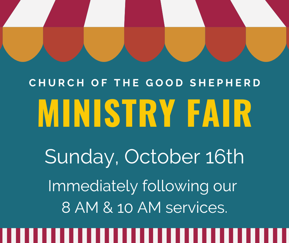2022 Ministry Fair - Episcopal Church of the Good Shepherd Episcopal ...